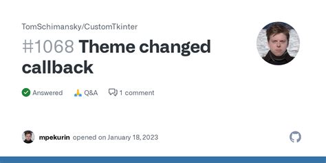 Theme Changed Callback Tomschimansky Customtkinter Discussion