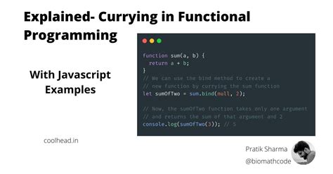 Explained Currying In Functional Programming With Examples In Javascript