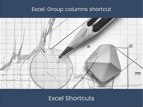 Group Columns In Excel With This Simple Shortcut