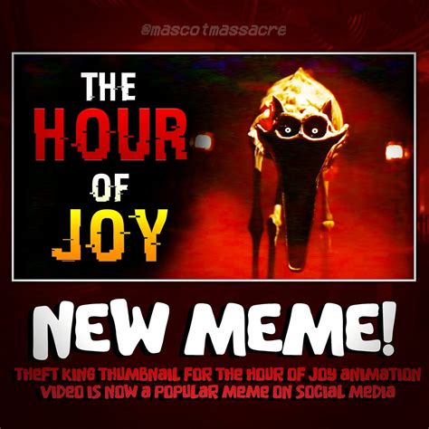 😂 New Meme The Hour Of Joy Video Thumbnail By Theftking Is Now A