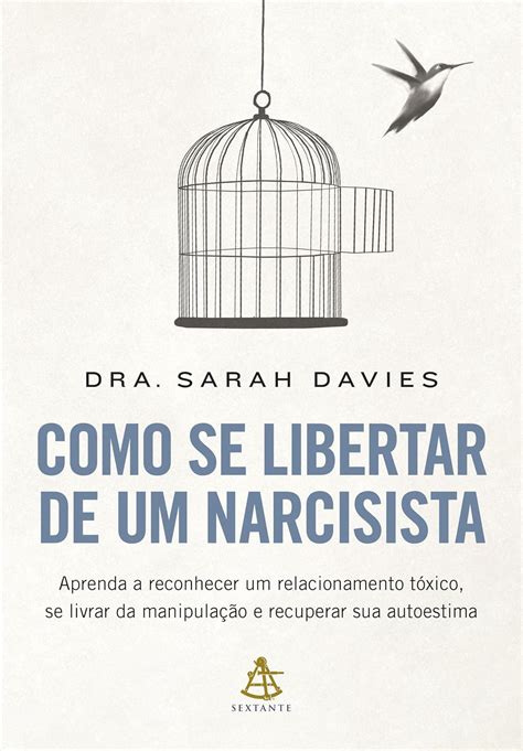 Como Se Libertar De Um Narcisista Aprenda A Reconhecer Um