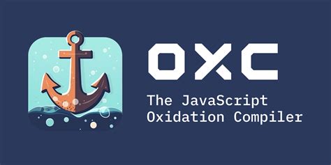 the javascript oxidation compiler the javascript oxidation compiler