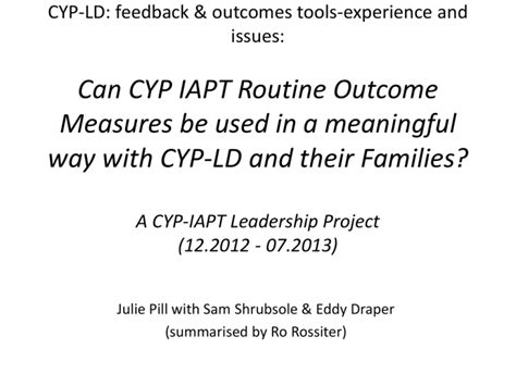 Can Cyp Iapt Routine Outcome Measures Be Used In A