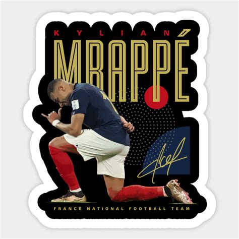 Kylian Mbappe Kylian Mbappe France Football Team Sticker Teepublic