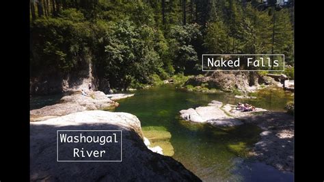 Naked Falls On The Washougal River Youtube