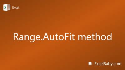Range AutoFit Method ExcelBaby