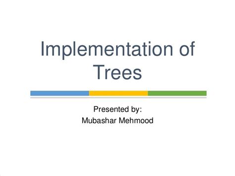 Implementation Of Trees