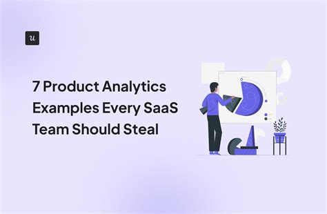 7 Product Analytics Examples Every Saas Team Should Steal