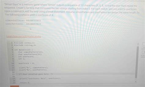 Solved Simon Says Is A Memory Game Where Simon Outputs A Sequence