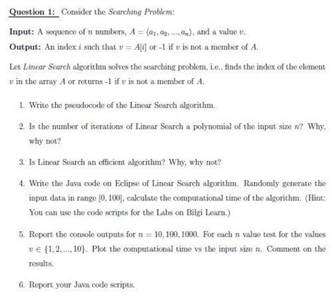 Solved Question 1 Consider The Searching Problem Input A