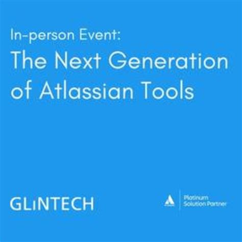 See The Next Generation Of Atlassian Tools At Atlassian Community Events Sydney