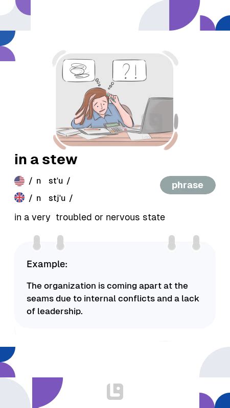 Definition And Meaning Of In A Stew Picture Dictionary