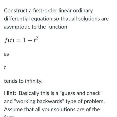 Solved Construct A First Order Linear Ordinary Differential