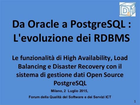 Da Oracle A Postgresql Levoluzione Dei Rdbms