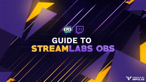 a beginner s guide to streaming with streamlabs obs