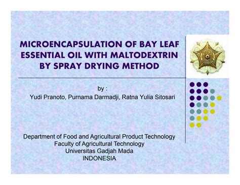 Microencapsulation Bay Leaf By Spray Drying Ppt Free Download
