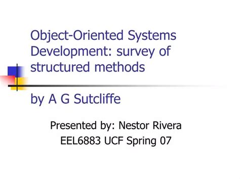 Ppt Object Oriented Systems Development Survey Of Structured Methods