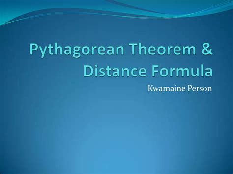 Pythagorean Theorem Distance Formula Ppt PPT