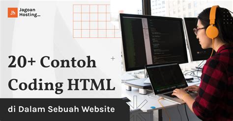 20 Contoh Coding HTML Website Mudah Untuk Pemula