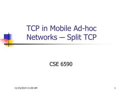 Ppt Tcp In Mobile Ad Hoc Networks ─ Split Tcp Powerpoint Presentation