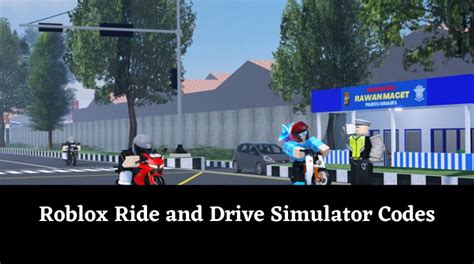 Ride And Drive Simulator Codes Free RP October 2025 MrGuider