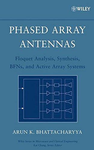 Phased Array Antennas Floquet Analysis Synthesis Bfns And Active Array Systems Wiley Series