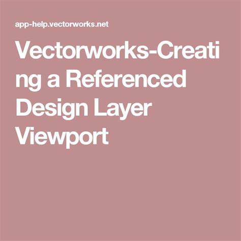 Vectorworks Creating A Referenced Design Layer Viewport Vectorworks