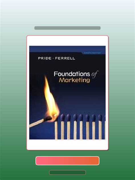 Test Bank For Foundations Of Marketing 8th Edition By William M Pride