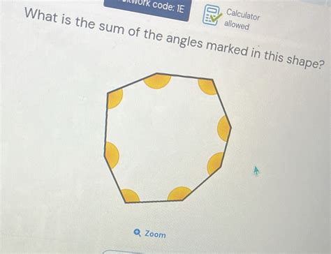 Solved Kwork Code 1e Calculator Allowed What Is The Sum Of The Angles