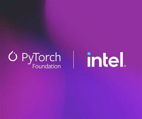 Scott C Lemon On Linkedin Driving Pytorch And Ai Everywhere Intel Joins The Pytorch Foundation