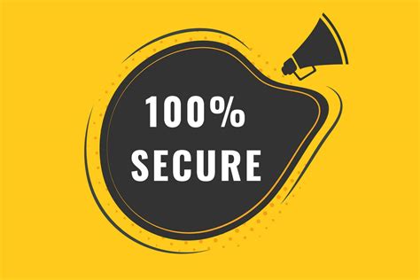 100 Secure Button Speech Bubble Banner Label 100 Secure 23892323 Vector Art At Vecteezy