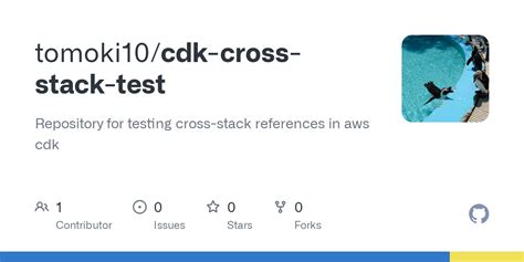 github tomoki10 cdk cross stack test repository for testing cross