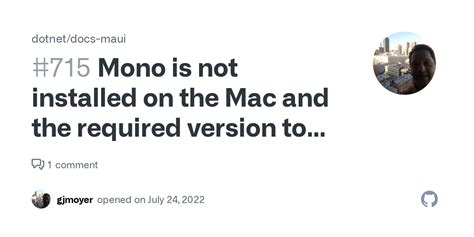 Mono Is Not Installed On The Mac And The Required Version To Install It