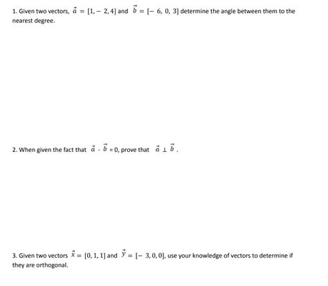 Solved Given Two Vectors Vec A 1 2 4 And Chegg Com