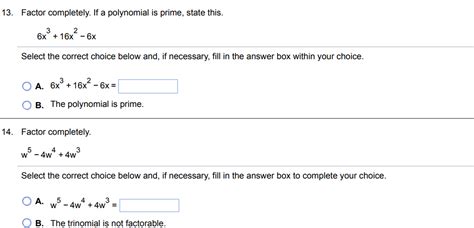 Solved 13 Factor Completely If A Polynomial Is Prime