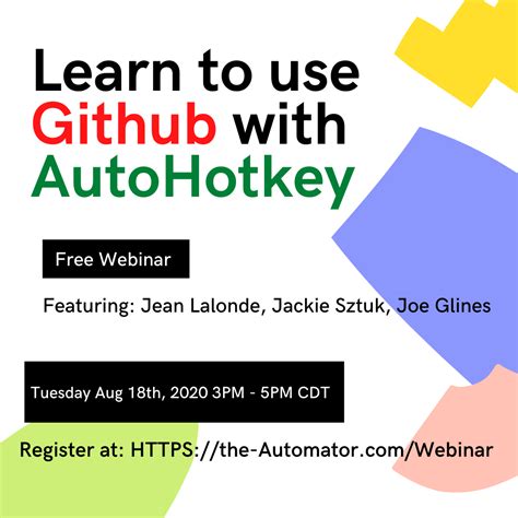Autohotkey Github Webinar Become An Amazing Ahk Programmer In 2020 The Automator