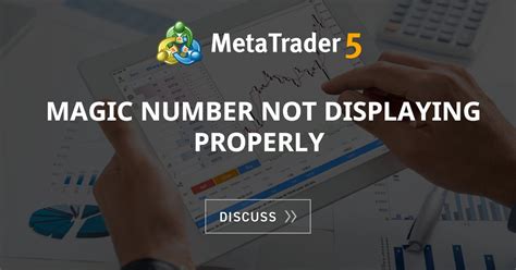 Magic Number Not Displaying Properly Mt5 Expert Advisors And Automated Trading Mql5