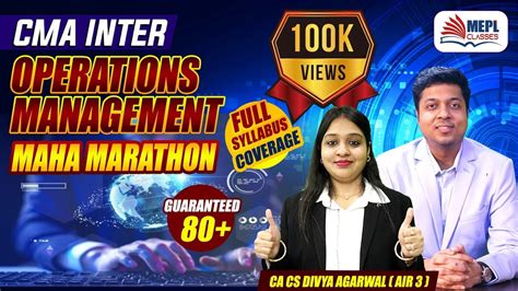 Cma Inter Operations Management Maha Marathon Mepl Divya Agarwal Youtube