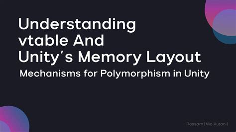 Understanding Vtable And Unitys Memory Layout Speaker Deck