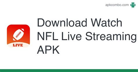 Watch Nfl Live Streaming Apk Android App Free Download