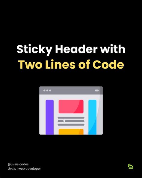 How To Create A Sticky Header With Two Line Of Code