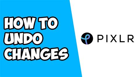 How To Undo Changes In Pixlr YouTube