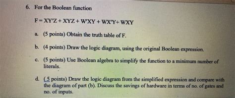 Solved 6 For The Boolean Function Fxyz Xyz Wxy