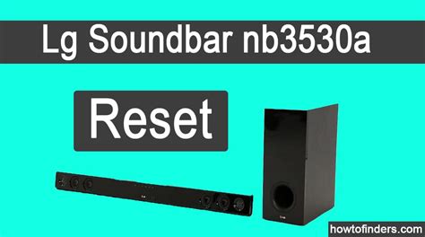 LG Soundbar Nb A Reset Step By Step Guide How To Finders