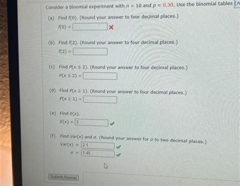 Solved Consider A Binomial Experiment With N 10 And P 0 30