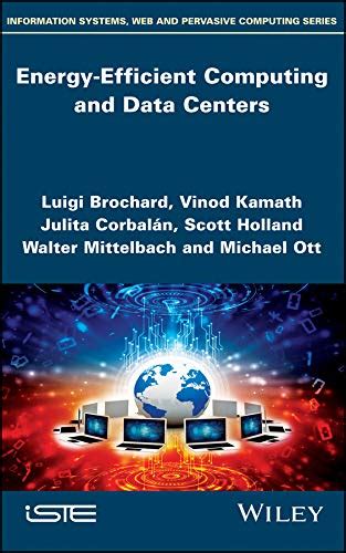 Energy Efficient Computing And Data Centers Let Me Read