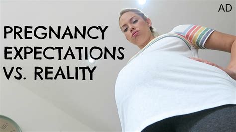 Pregnancy Expectations Vs Reality Youtube Pregnancy Expectations Vs Reality Youtube