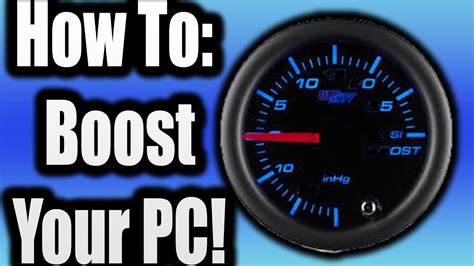 How To Boost Your Pc Youtube