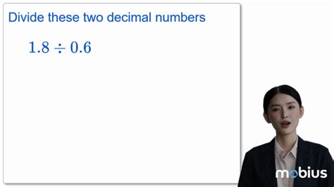 Mobius Math Academy Division With A Decimal Dividend And Divisor