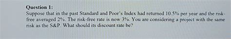 solved question 1 suppose that in the past standard and